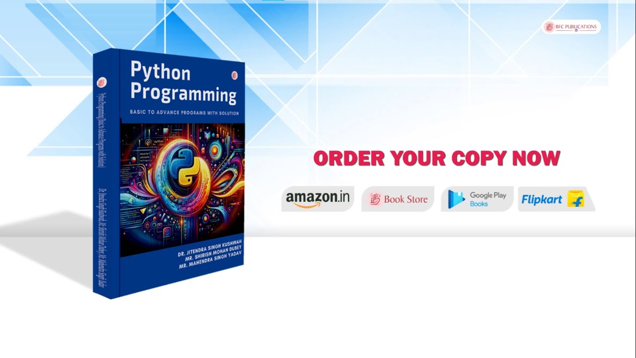 Python Programming by Mr. Shirish Mohan Dubey Mr. Mahendra Singh Yadav Dr. Jitendra Singh ...