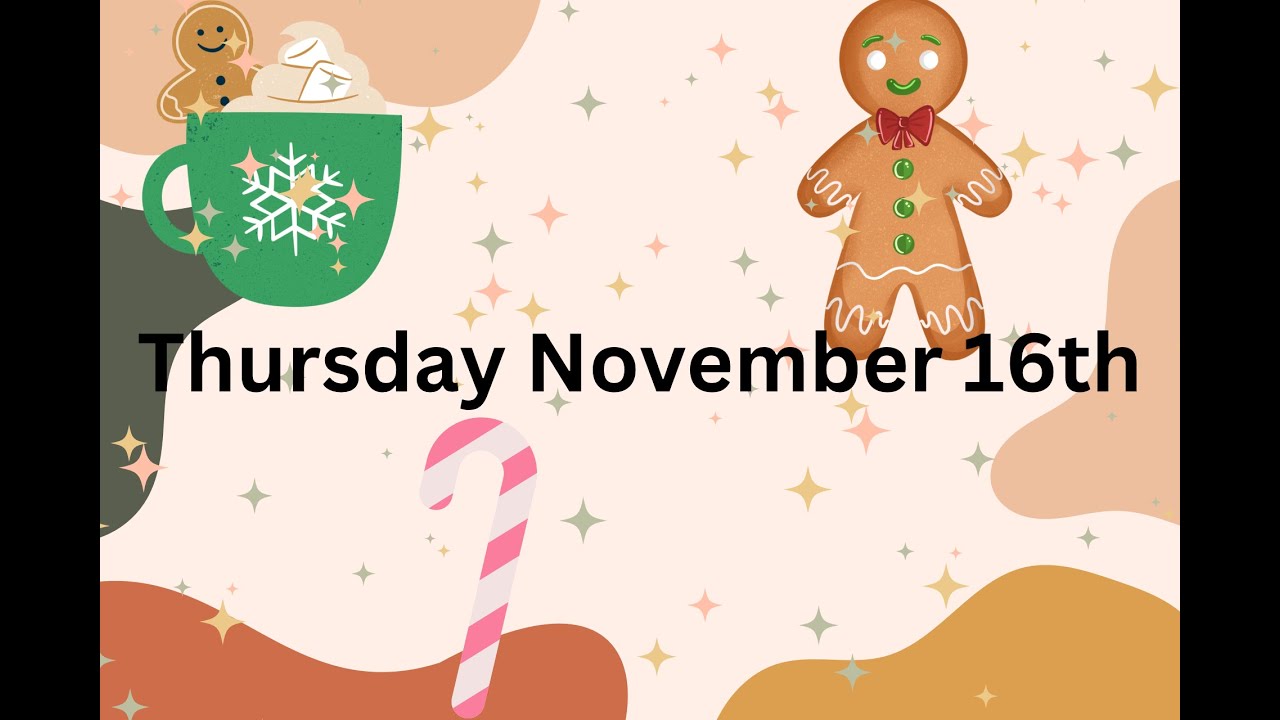 November 16th - YouTube