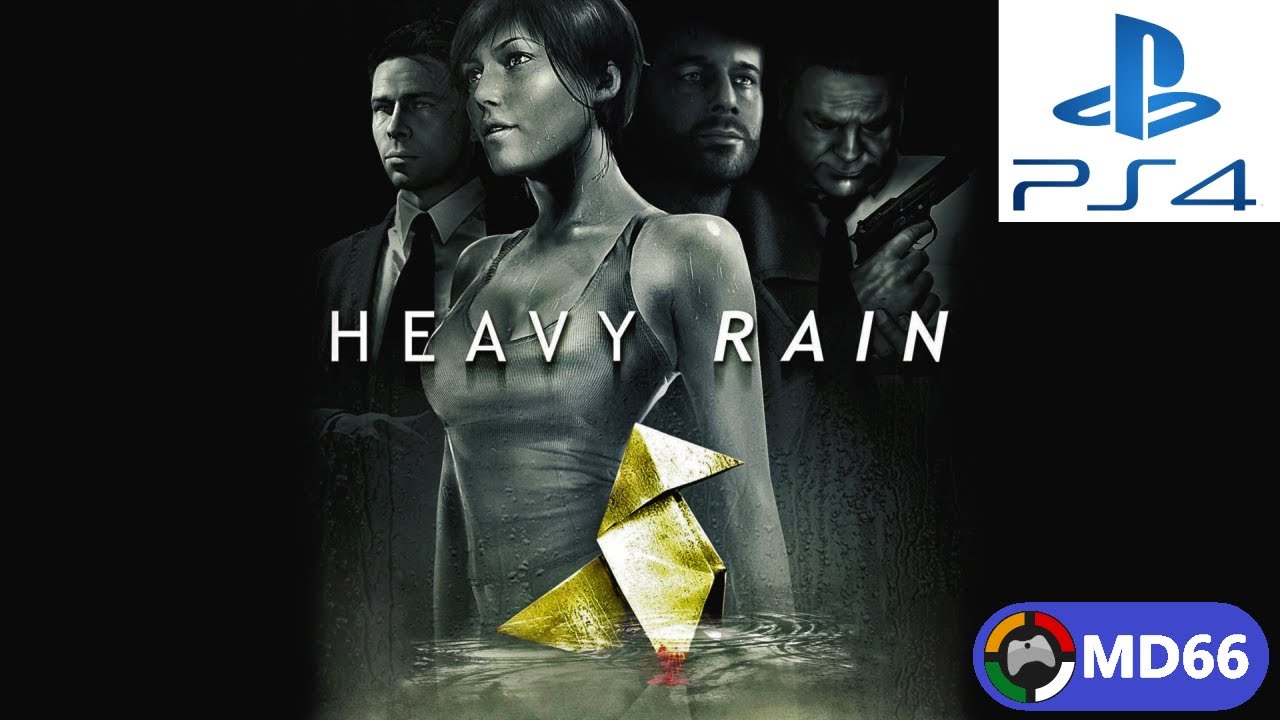 HEAVY RAIN - PLAYSTATION 4 - YouTube