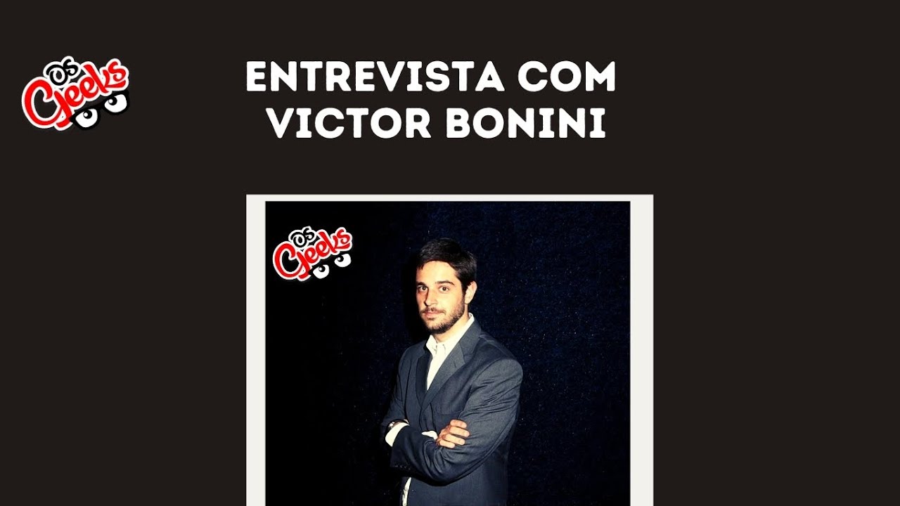 Entrevista com Victor Bonini - YouTube