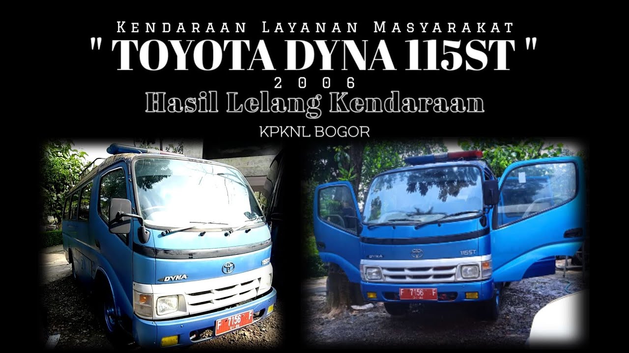 Hasil Lelang KPKNL BOGOR "Mobil Layanan Masyarakat TOYOTA DYNA 115ST ...