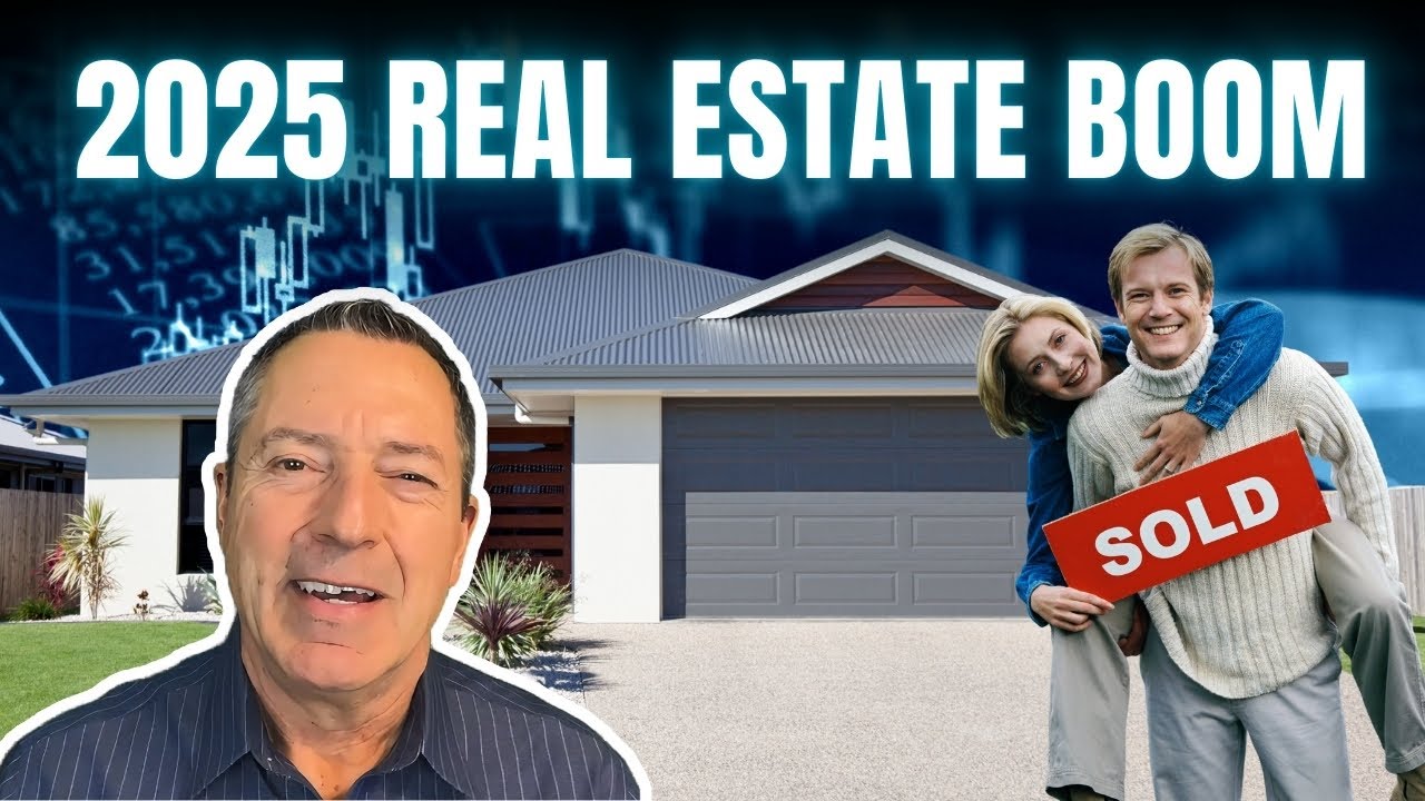 Act Now! 2025 Real Estate Boom Could Change Everything! - YouTube