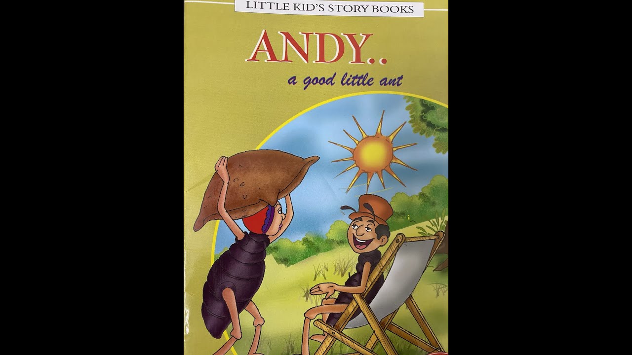 ANDY A GOOD LITTLE ANT | kids fun stories - YouTube