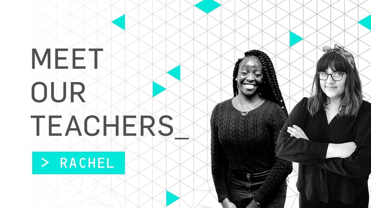 Meet Rachel | Our Coding Teachers - YouTube