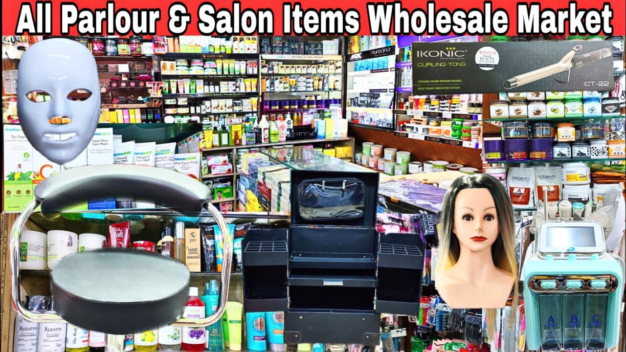 All Salon Parlour Item & Equipments Wholesale Market || A to Z Parlour ...