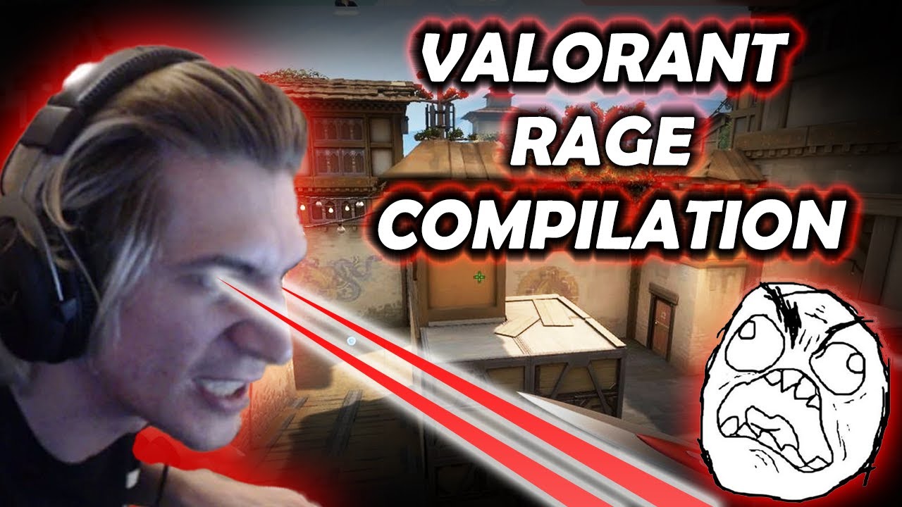 Ultimate Valorant Streamer Rage Compilation! (Valorant TWITCH STREAMER ...