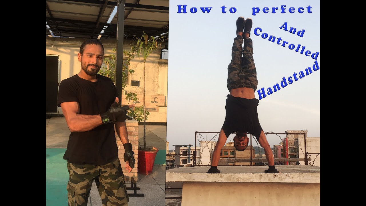 How to do a Perfect & Controlled Handstand Tutorial | Handstand For ...