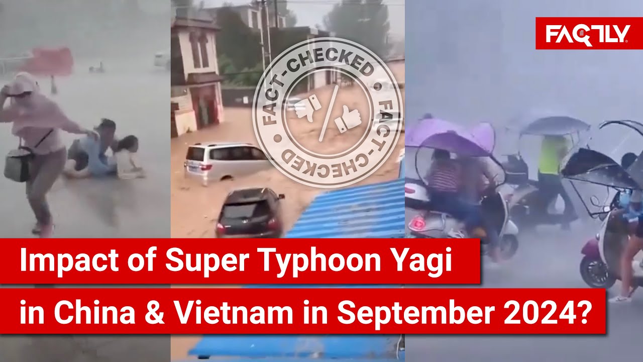 FACT CHECK: Viral Video Shows Impact of Super Typhoon Yagi in China ...