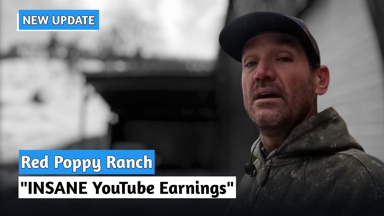 Red Poppy Ranch INSANE YouTube Earnings | This Is How Much Red Poppy ...
