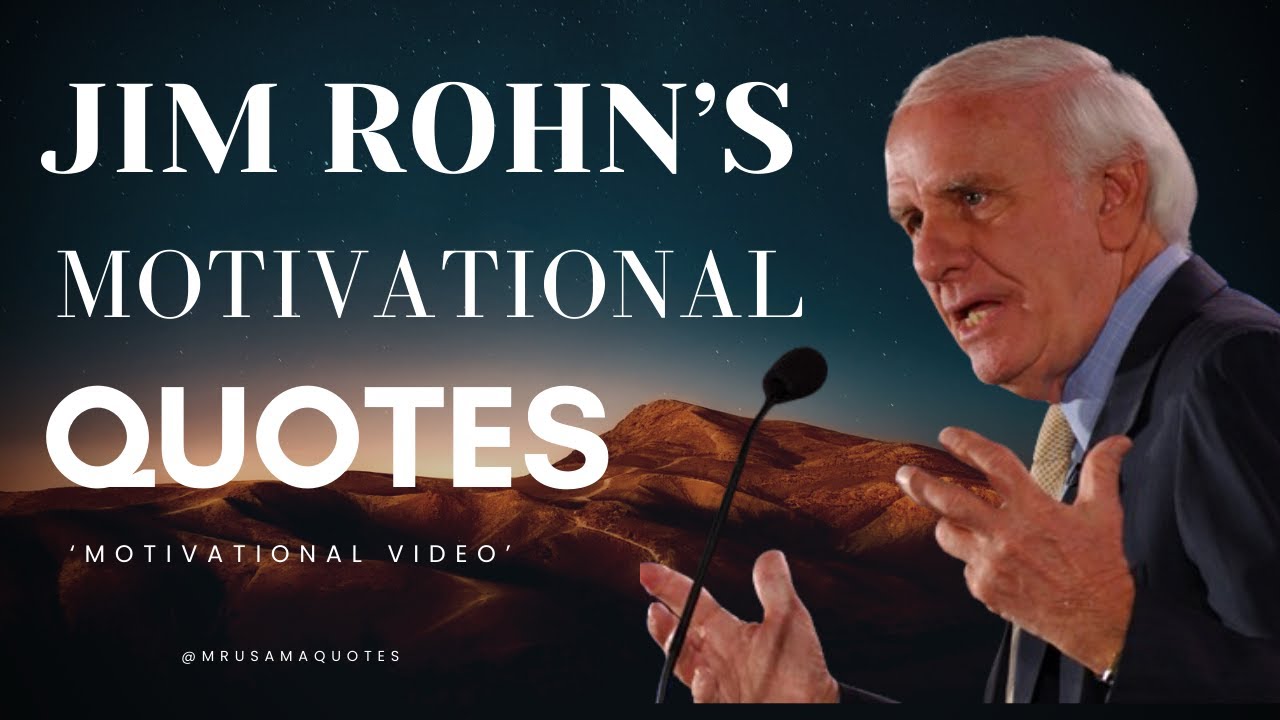 These JIM ROHN'S QUOTES are LIFE CHANGING!!! ~ (Motivational Video ...