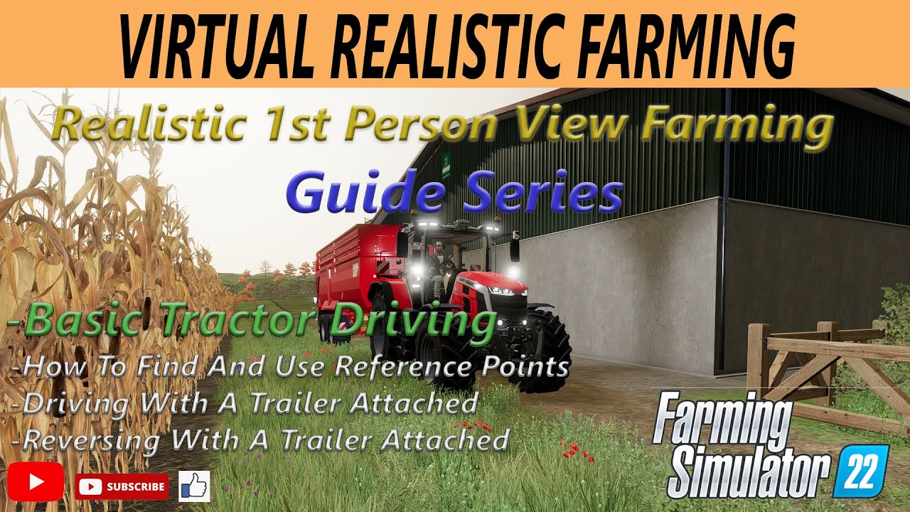 Virtual Realistic Farming (PC): Basic Tractor Driving in First Person ...