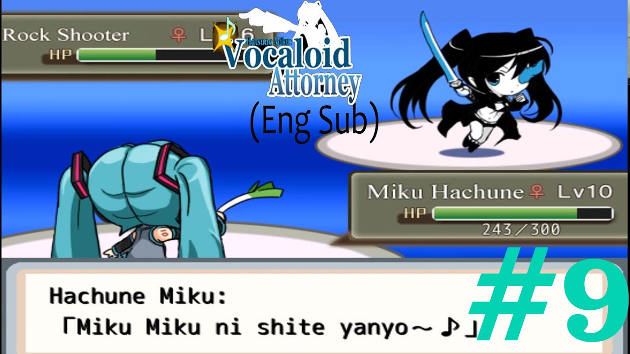 Hatsune Miku: Vocaloid Ace Attorney- ( Eng Sub)- NERU, HAKU ,KAMURA ...