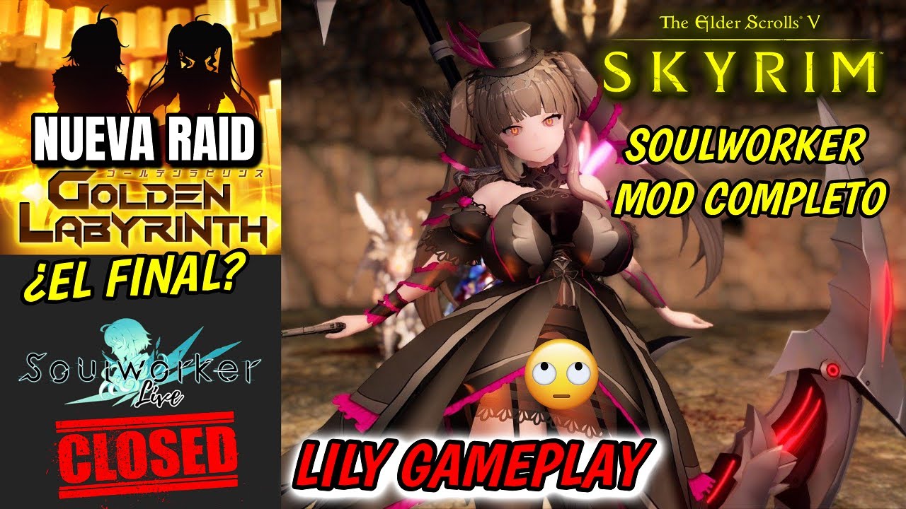 Soulworker Live: Skyrim Soulworker Mod 🤩 Nueva Raid Golden Labyrinth y ...