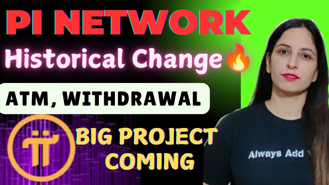 Pi Network Atm Withdrawals😳 | Historical Change💯 | Pi Network Updates ...