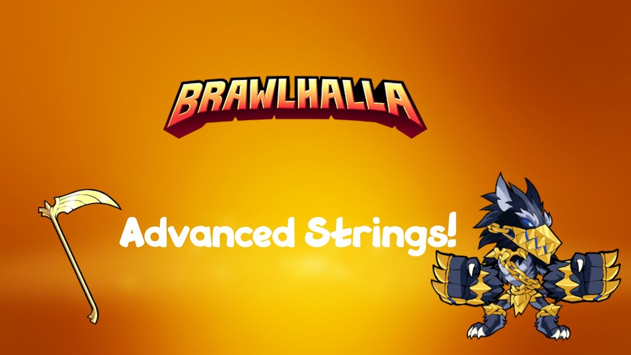 5 Advanced Scythe Strings - Brawlhalla - YouTube
