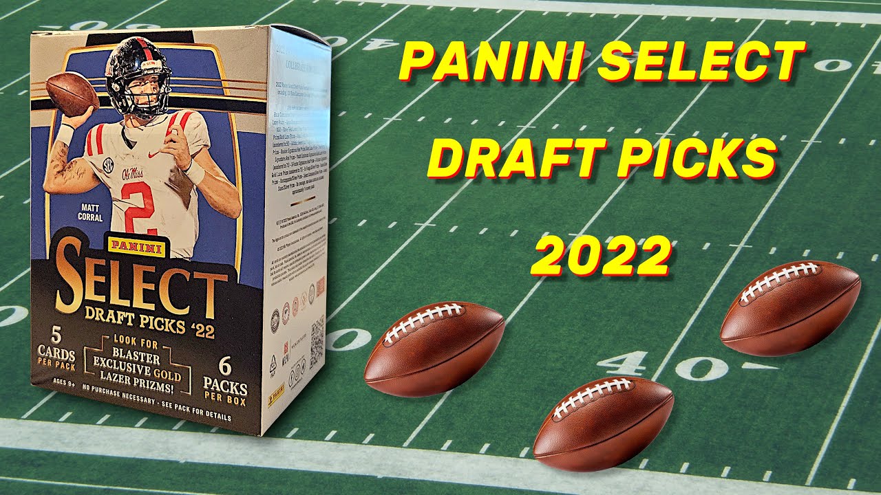 Panini Select Draft Picks 2022 - YouTube