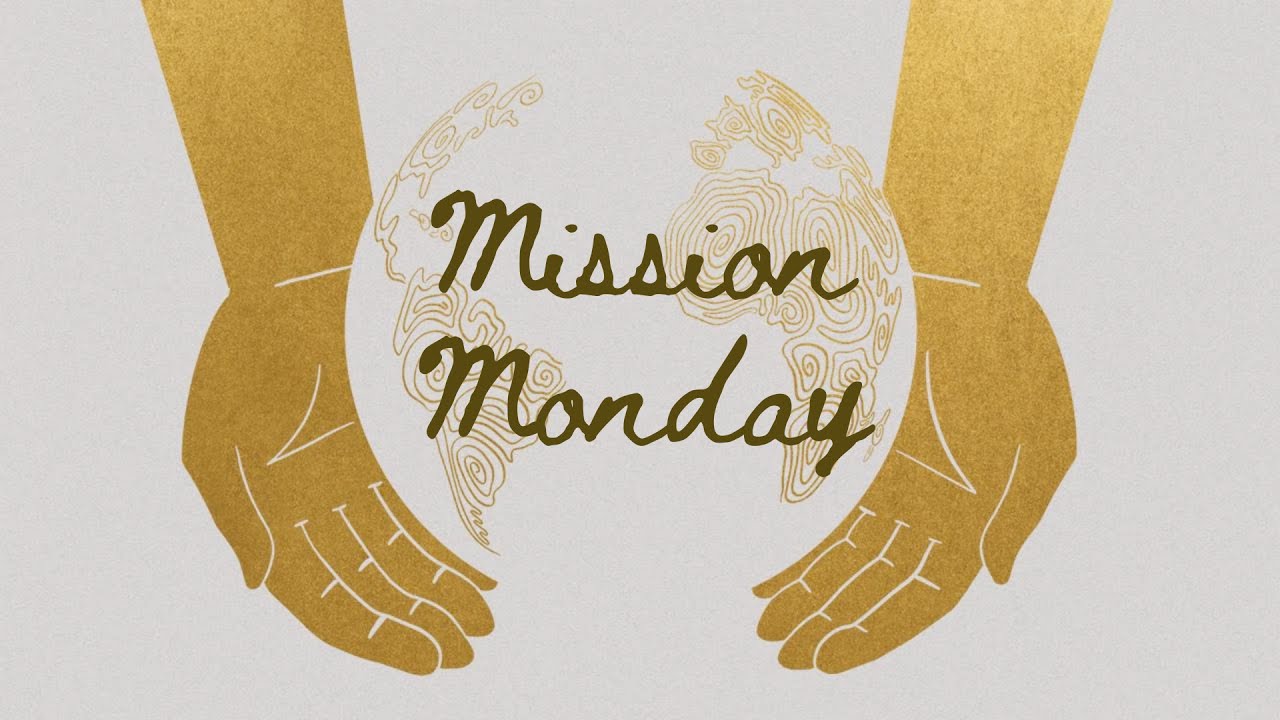 Mission Monday Week 2 - YouTube