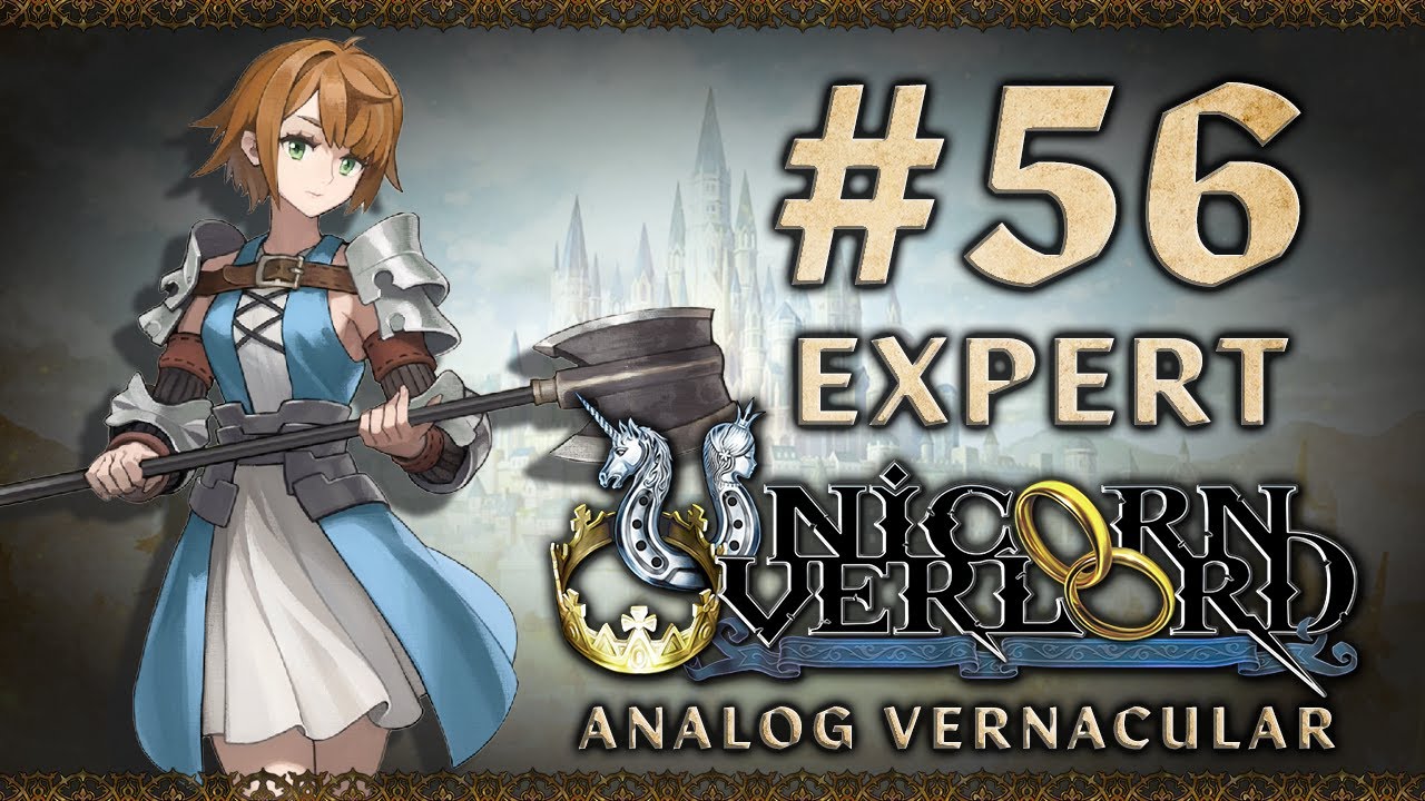 #56 Sigil Trial, Advanced 1 | Unicorn Overlord Blind Let's Play ...