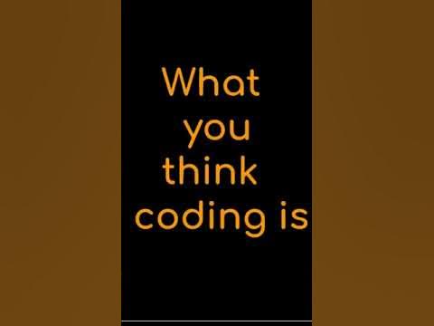 What Most People Think Coding Is 😂 - YouTube