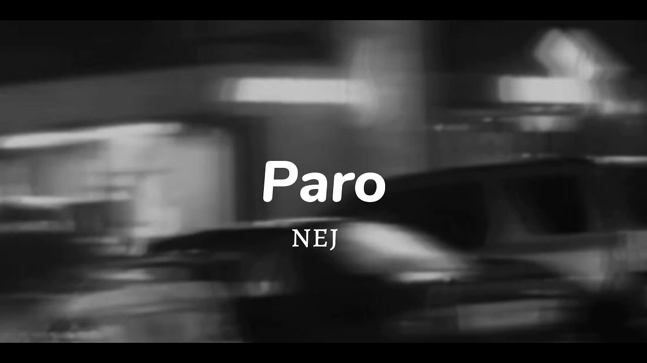 Paro - Nej (sped up) - YouTube Music
