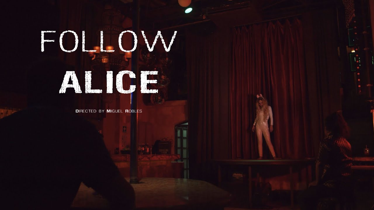 Follow Alice ( Full movie 4K ) - YouTube