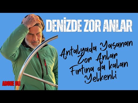 Denizde Zor Anlar: Antalya açıklarında Kurtarma operasyonu