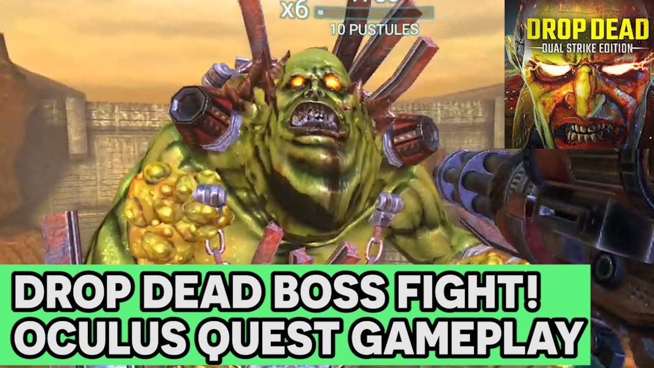 Drop Dead Dual Strike Boss Battle | Oculus Rift Gameplay | (Timeline 1 ...
