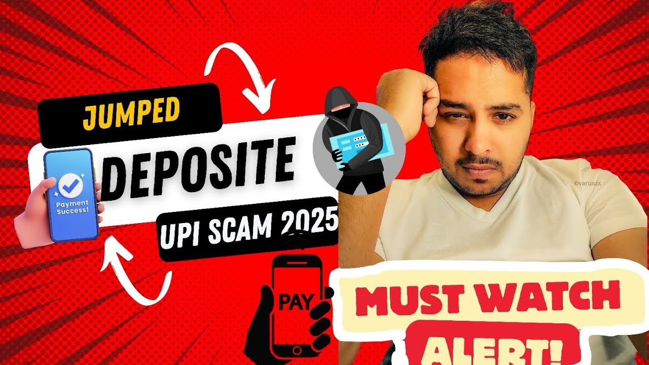 Jump Deposit Scam EXPLAINED: Protect Your Money from Cyber Frauds in ...