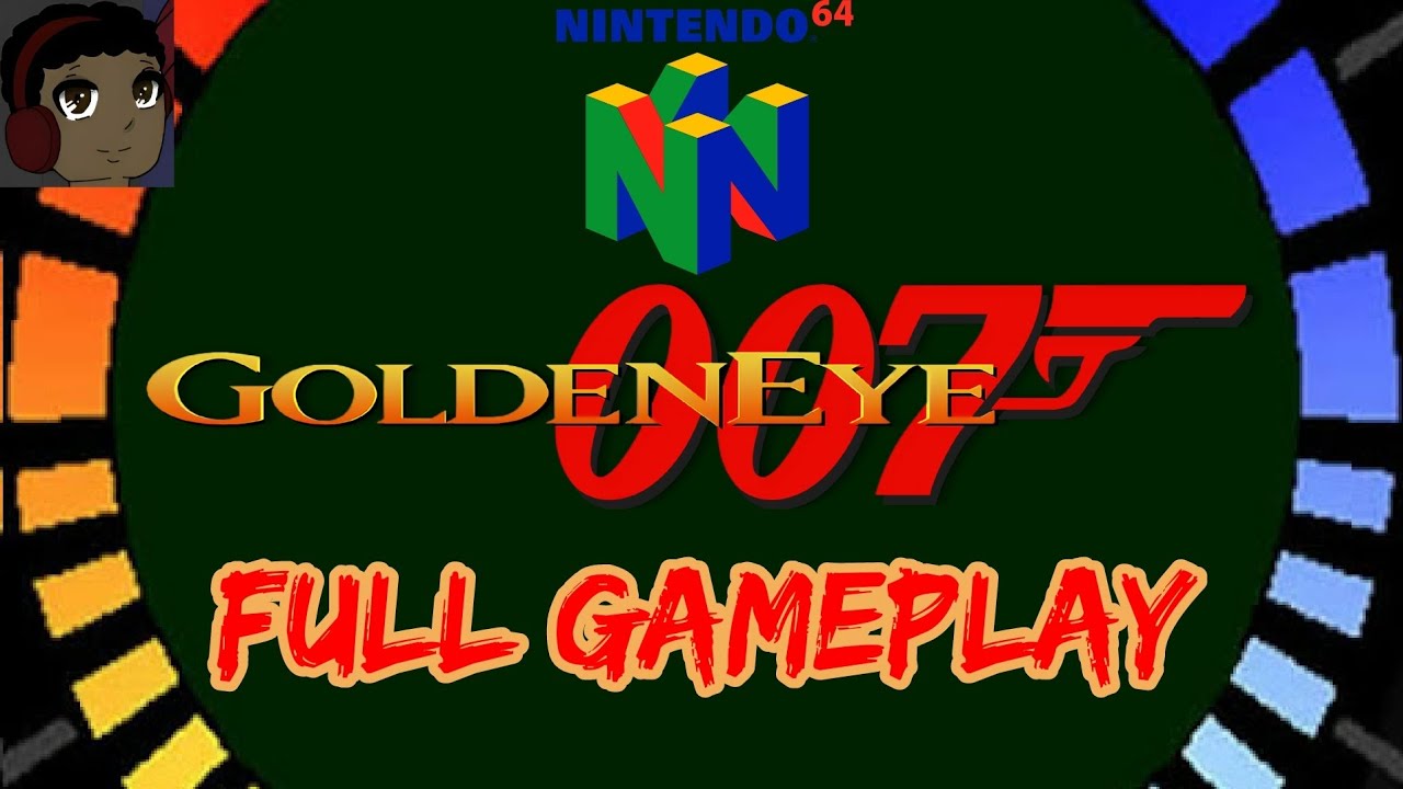 Goldeneye N64: Full Gameplay 🎮 - YouTube