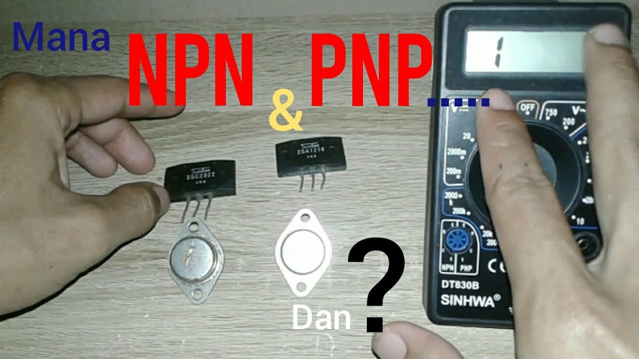 Cara membedakan transistor npn dan pnp - YouTube