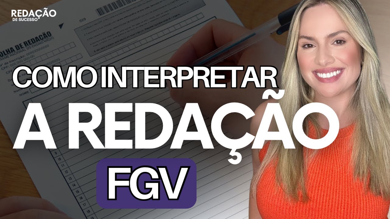 Tema da FGV entenda como interpretar - YouTube