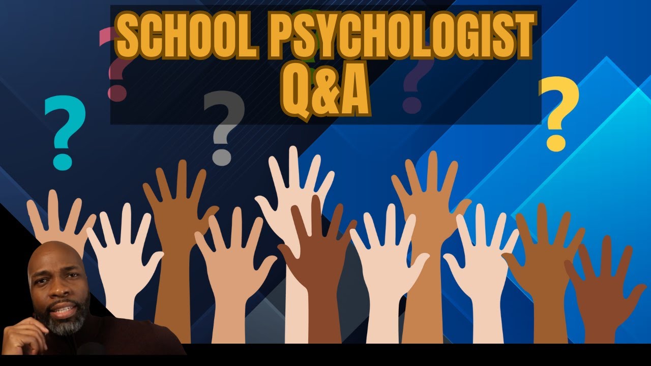 Ask the School Psychologist: School Psychology Q&A - YouTube