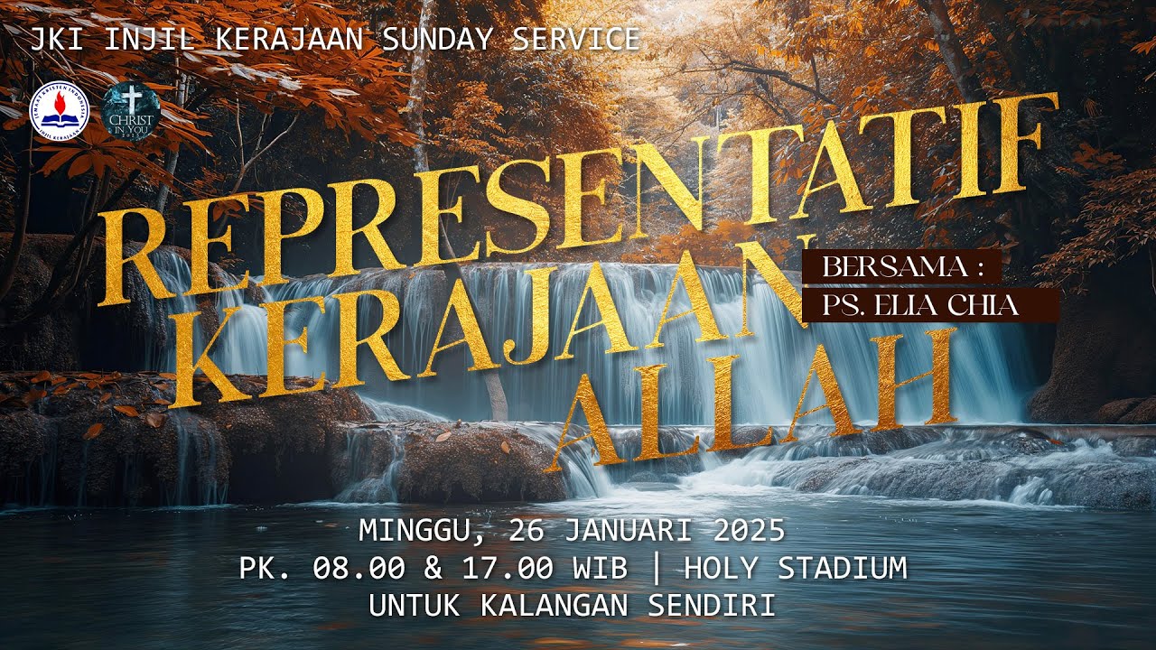 REPRESENTATIF KERAJAAN ALLAH | Ibadah Minggu Pagi, 26 Januari 2025 Ps ...