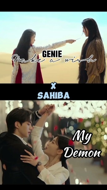 My Demon x Genie: Make a Wish | Sahiba Split Screen Edit 💫🔥 # ...