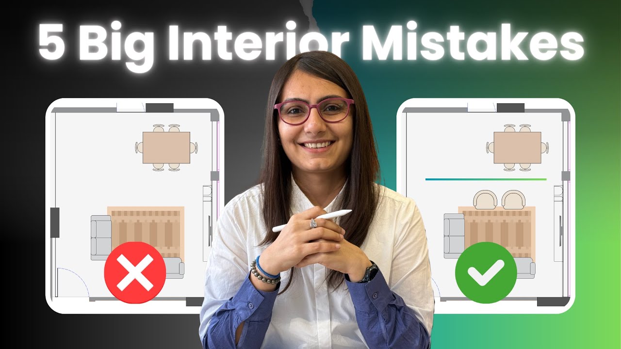 5 Common Interior Design Mistakes to Avoid in Your Home | Layout ...
