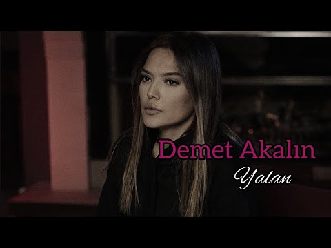 Demet Akalin - Yalan (Teaser) 11 Subat Klip Yayinda