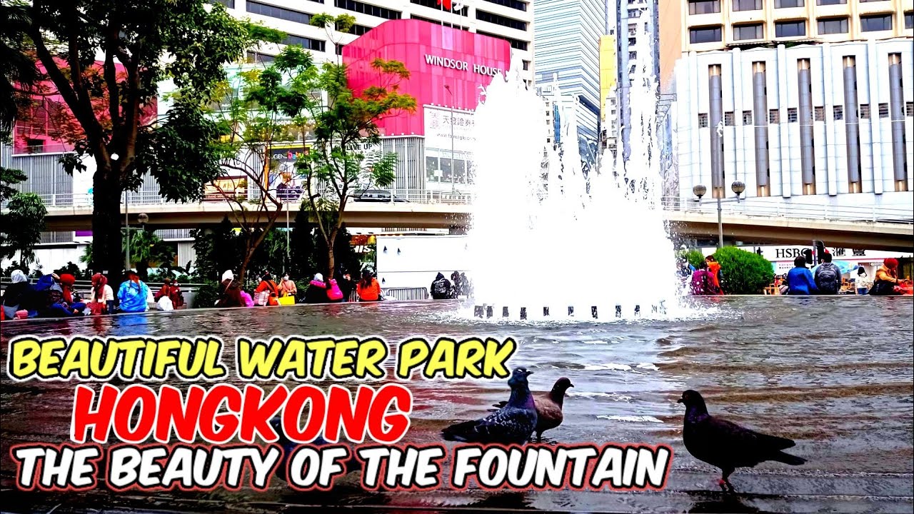 THE BEAUTY OF THE FOUNTAIN || HONGKONG - YouTube