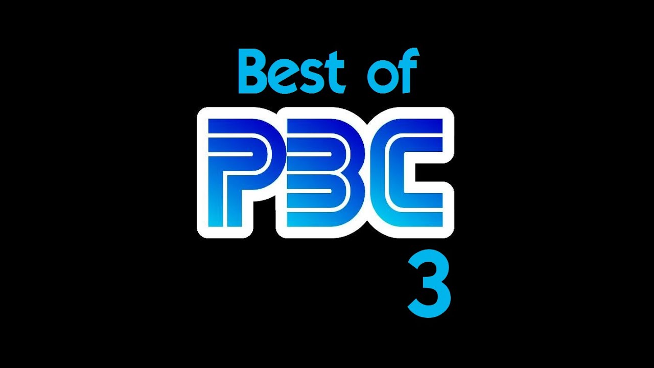 Best of PBC 3 - YouTube