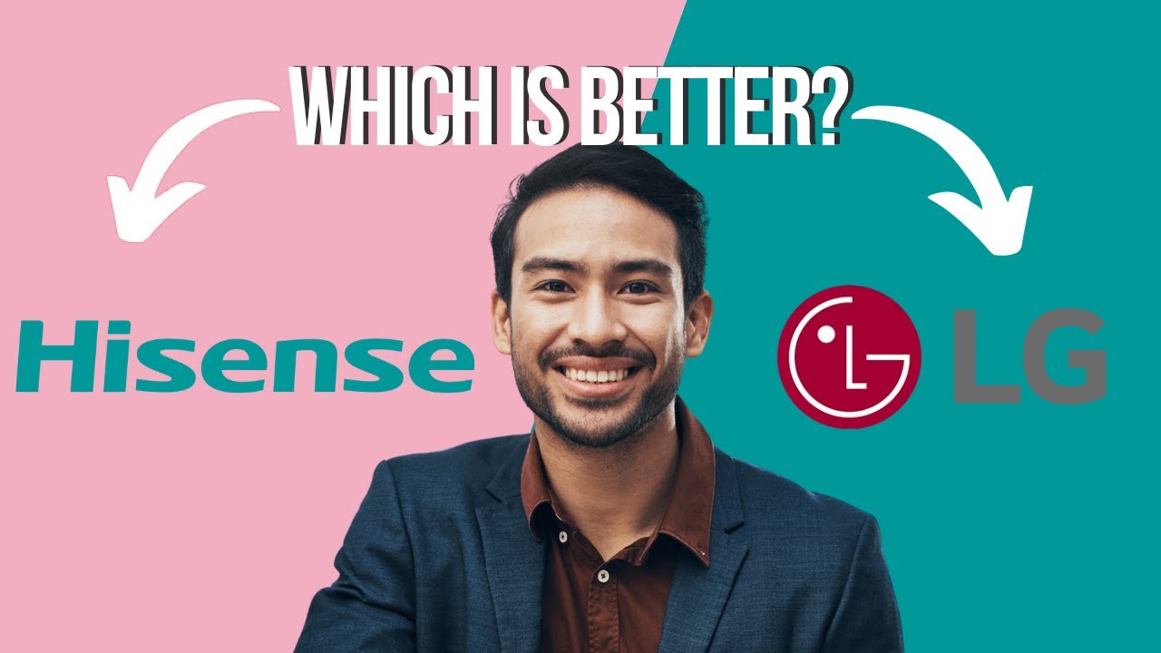 Hisense Smart TV vs LG Smart TV || Which is Better? - YouTube