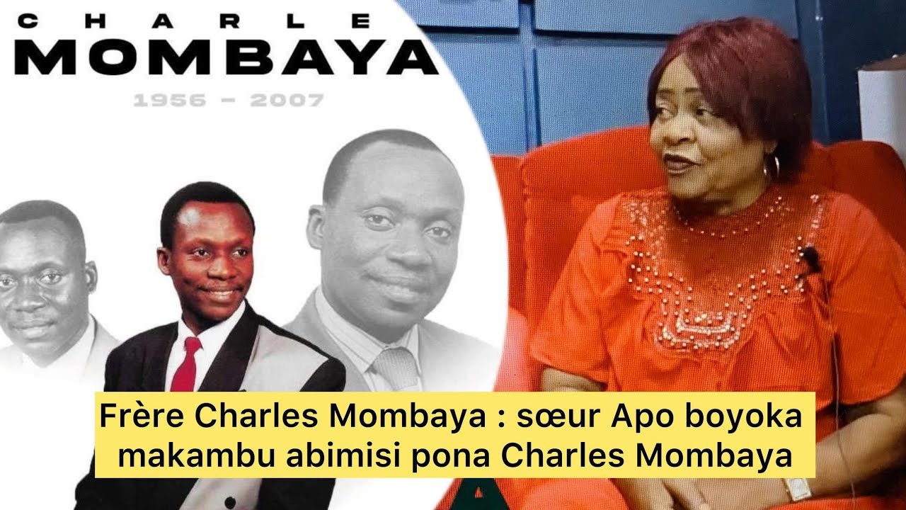Frère Charles Mombaya : sœur Apo boyoka makambu abimisi pona Charles ...