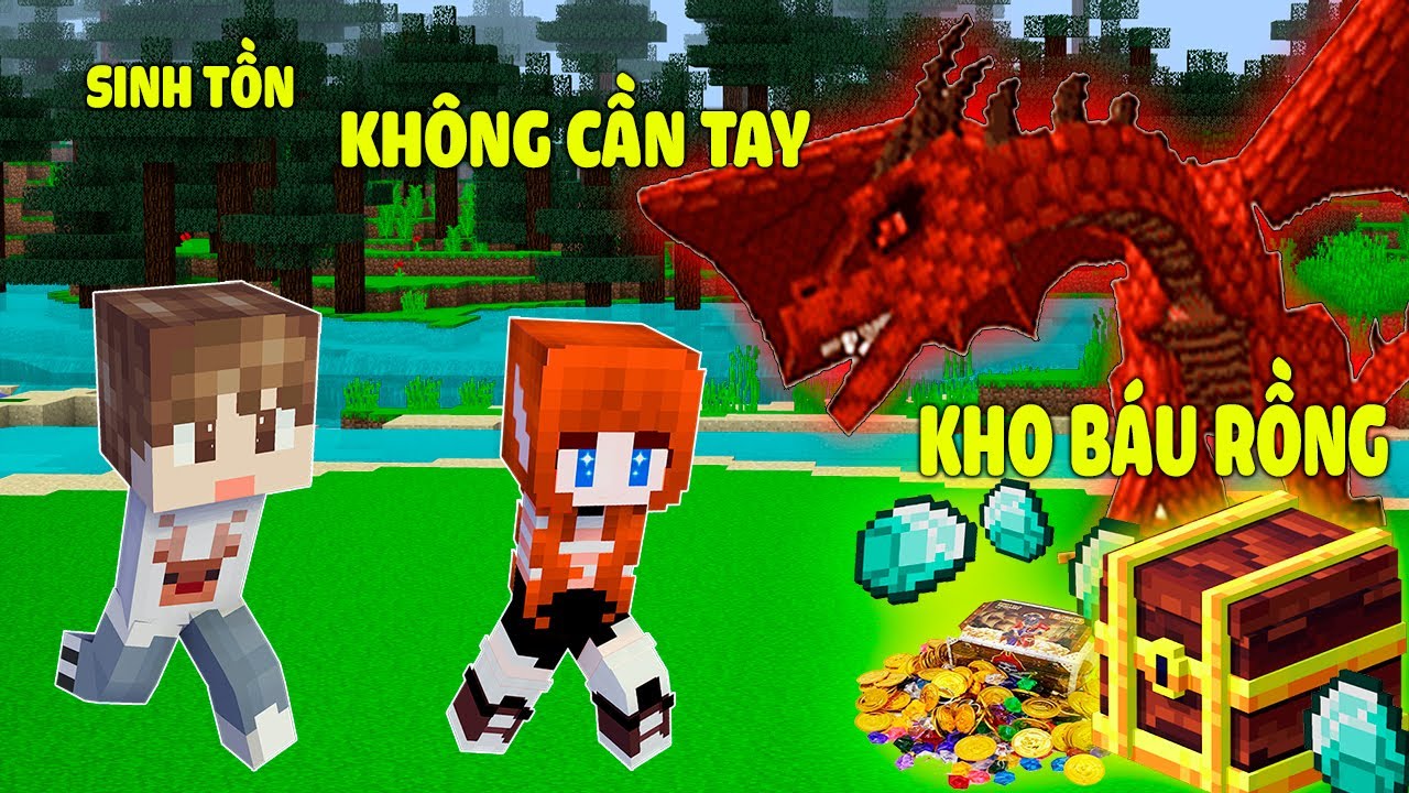 SINH TỒN KHÔNG CÓ TAY ĐI TÌM KHO BÁU RỒNG TRONG MINECRAFT*ĐẢO RỒNG ...