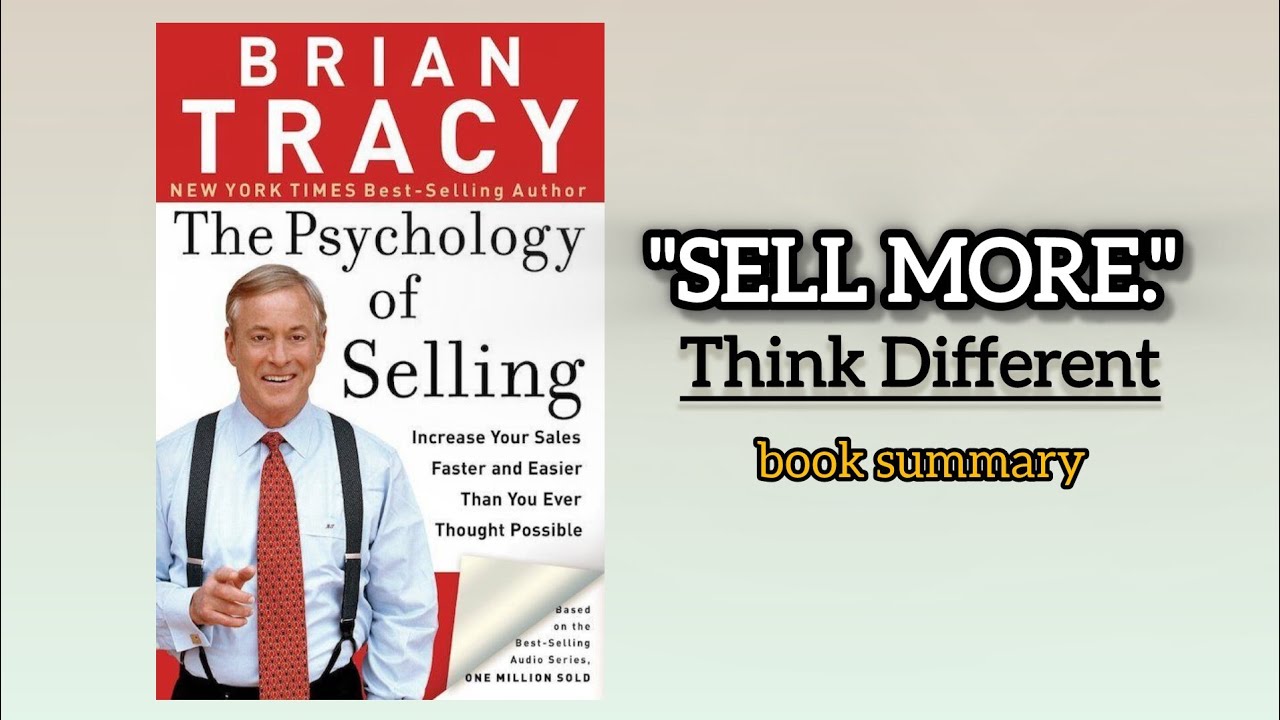 The Psychology of Selling by Brain Tracy | Book Summary | Audiobook ...