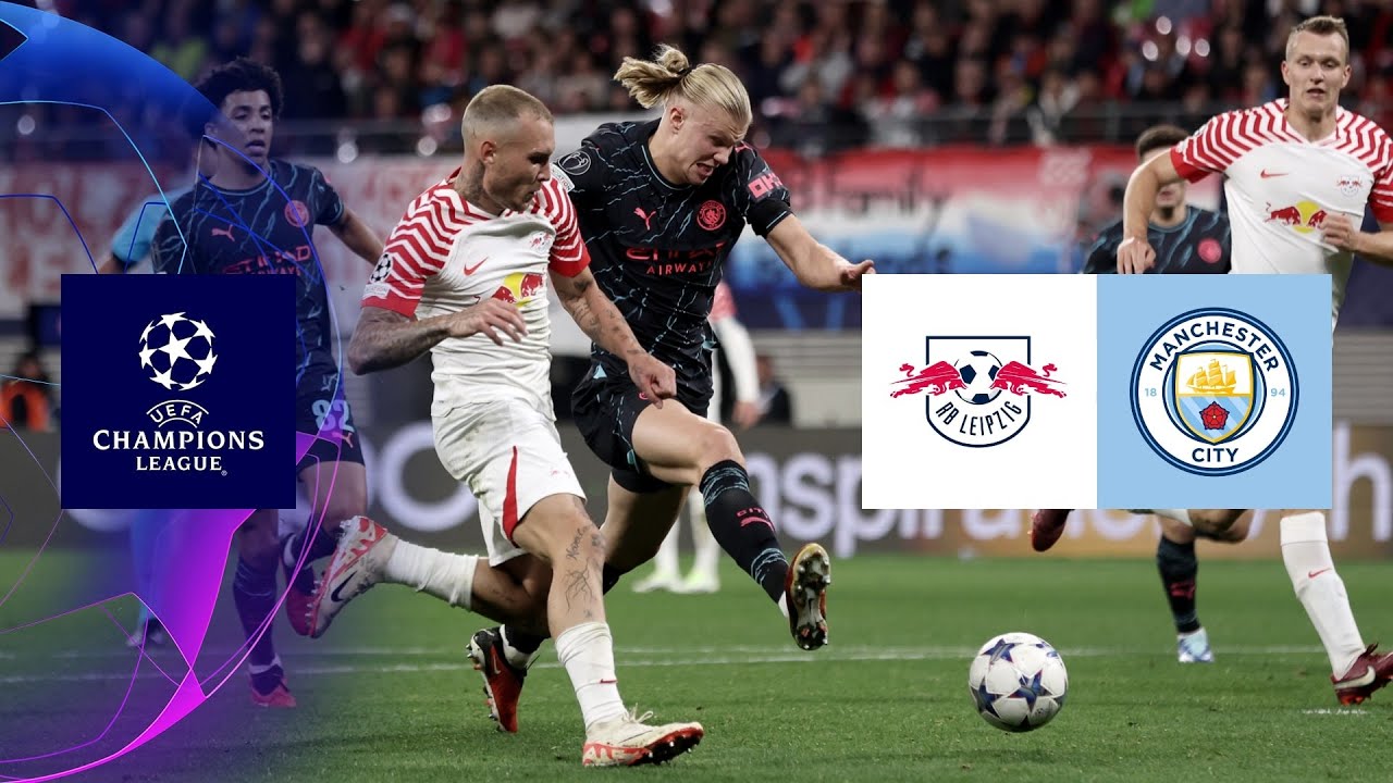 HIGHLIGHTS | RB Leipzig vs. Manchester City (UEFA Champions League 2023 ...