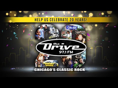 The Drive's 20th Anniversary – 97.1fm The Drive – WDRV Chicago