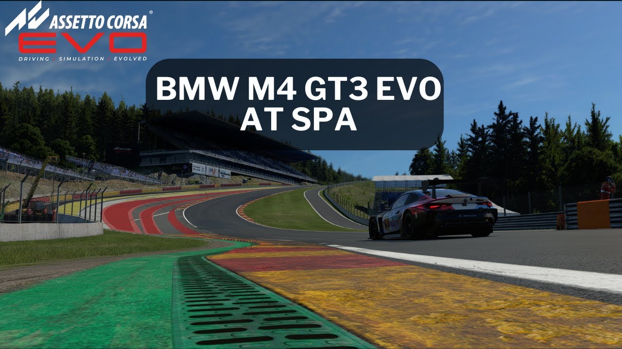 BMW M4 GT3 EVO - Spa Francorchamps - YouTube