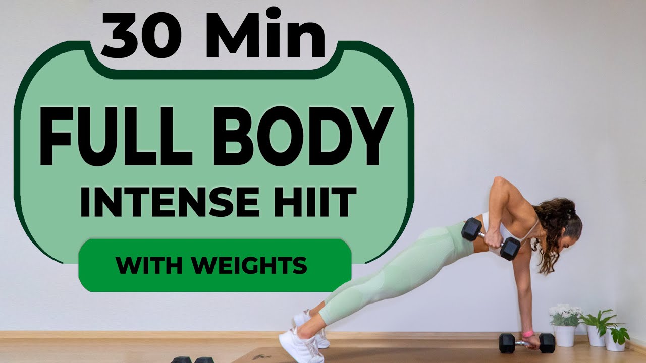 30 MINUTE FULL BODY WORKOUT - INTENSE HIIT - WITH WEGHTS - NO REPEAT ...