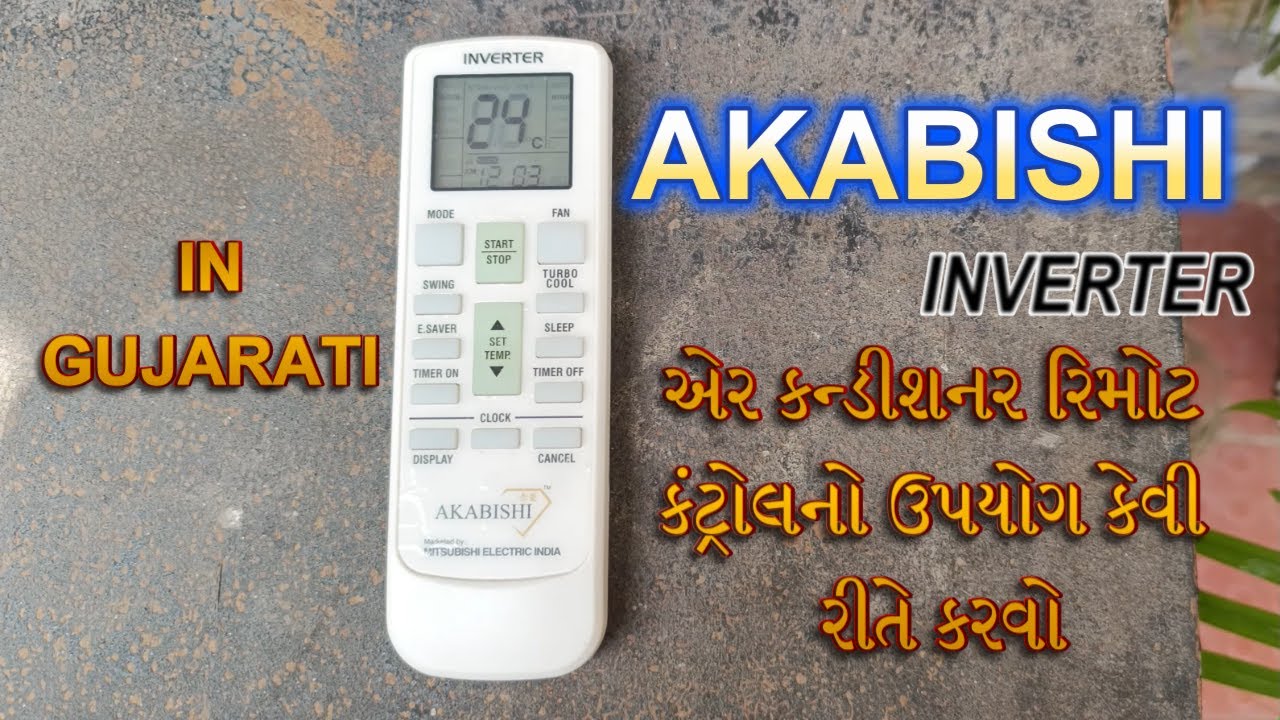 How to use akabishi inverter ac remote control function in gujarati ...