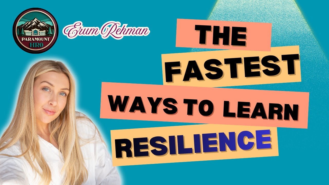 The Fastest Ways to Build Resilience | Toxic Culture | Erum Rehman ...