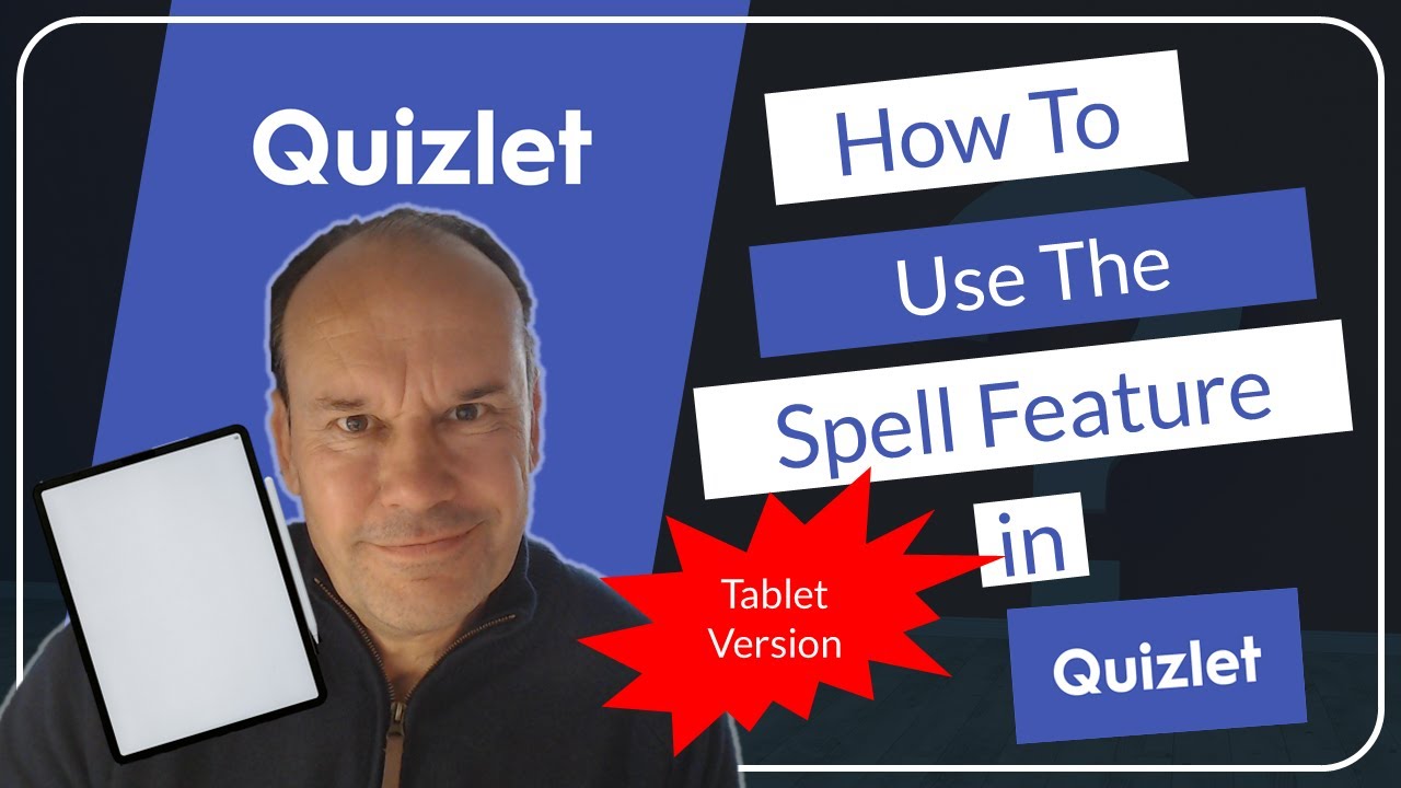 Quizlet Video 8 - Tablet Version - How To Use The Spell Feature - YouTube