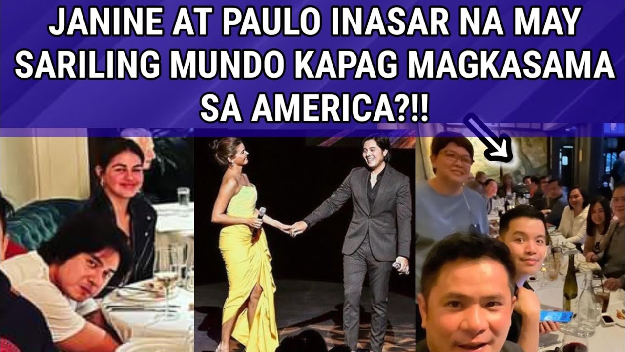 JANINE AT PAULO INASAR NG MGA KASAMA NA MAY SARILING MUNDO KAPAG ...